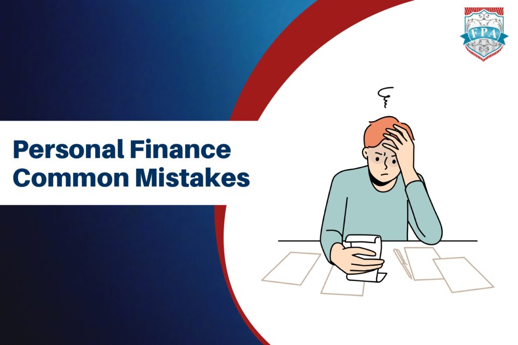 Personal Finance 101: Avoid These Common Mistakes